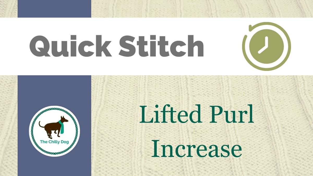 Lifted Purl Increases